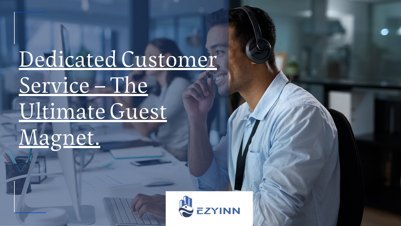 5 Ways To Use PMS For A Personalized Guest Experience - Ezyinn